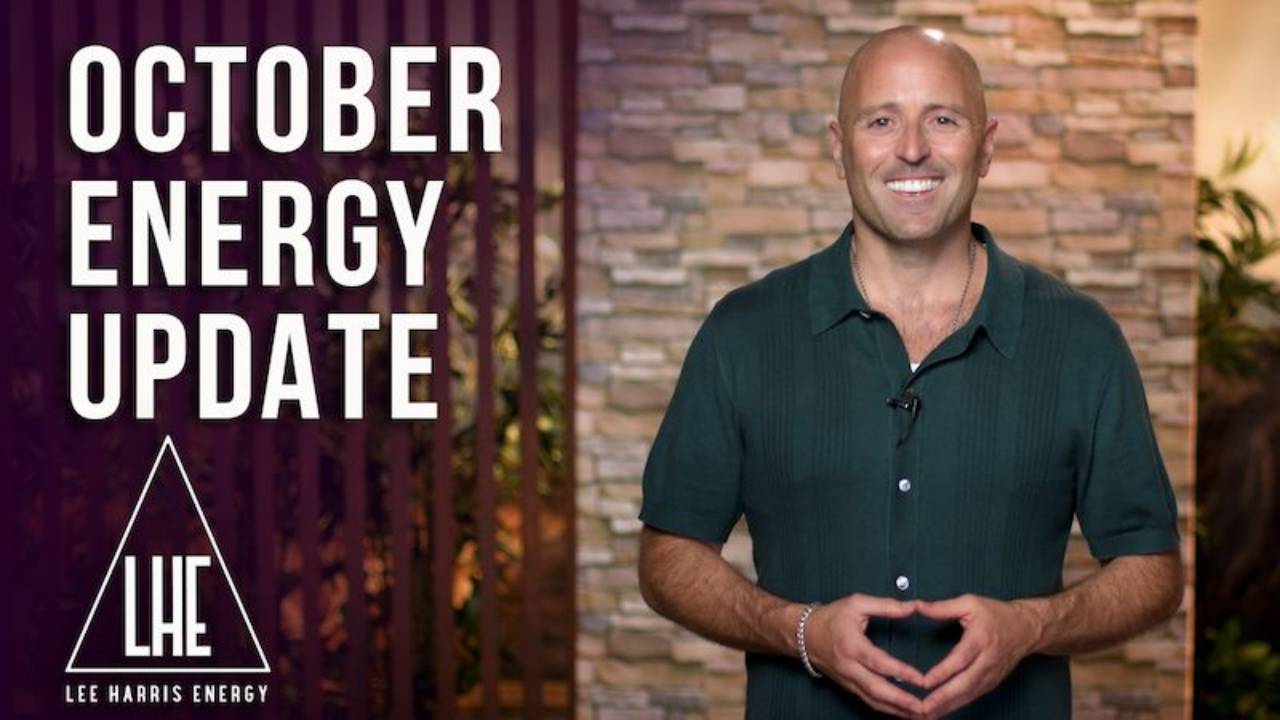 Lee Harris - October 2024 Energy Update