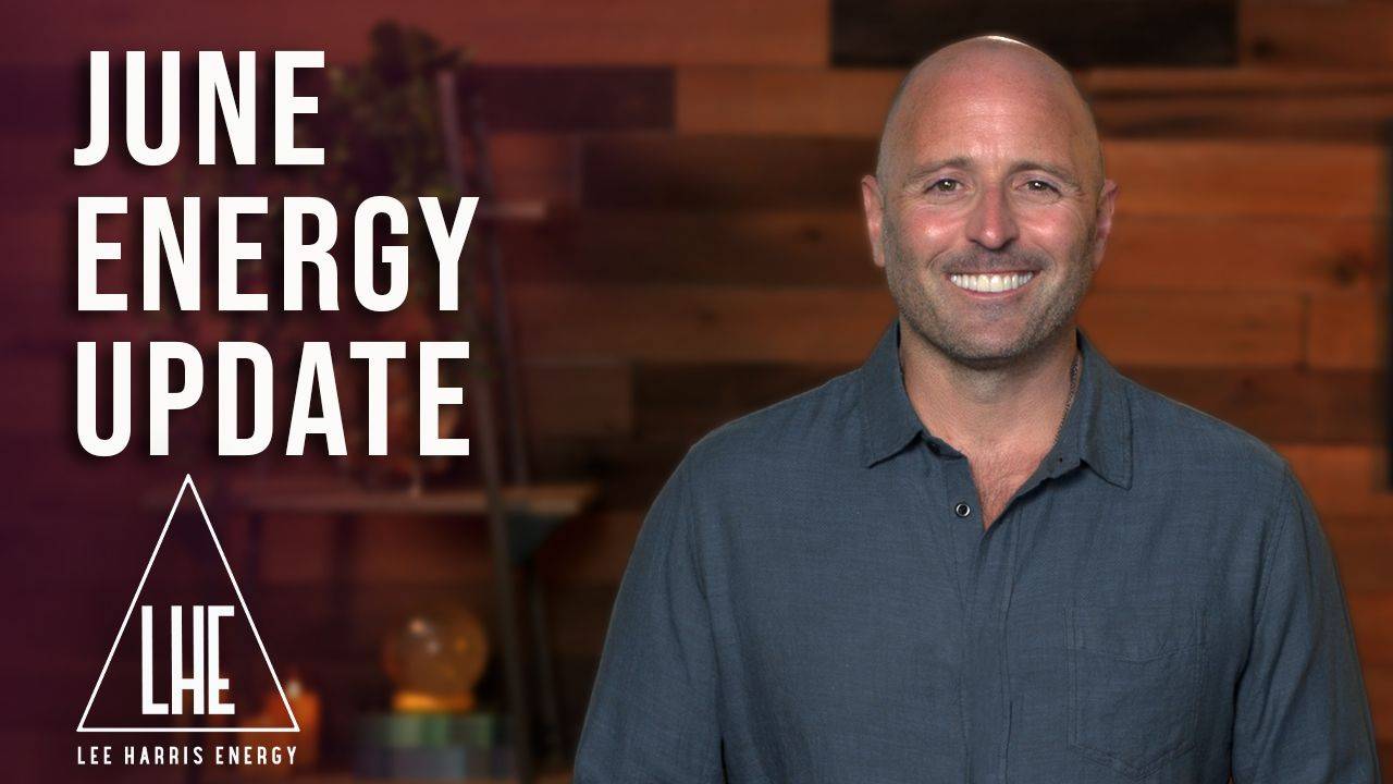 Lee Harris - June 2023 Energy Update