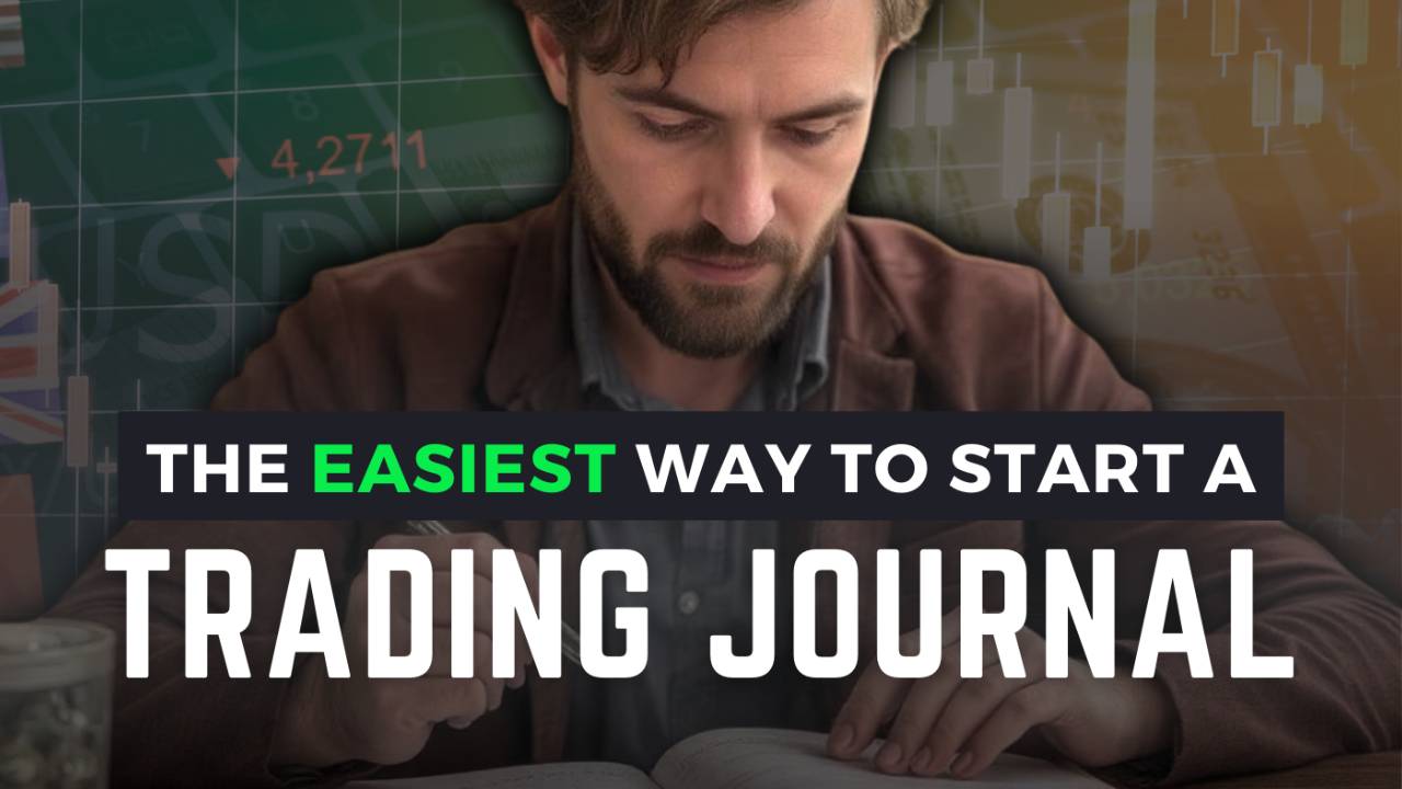 How to Start a Trading Journal | A Simple Guide for Traders
