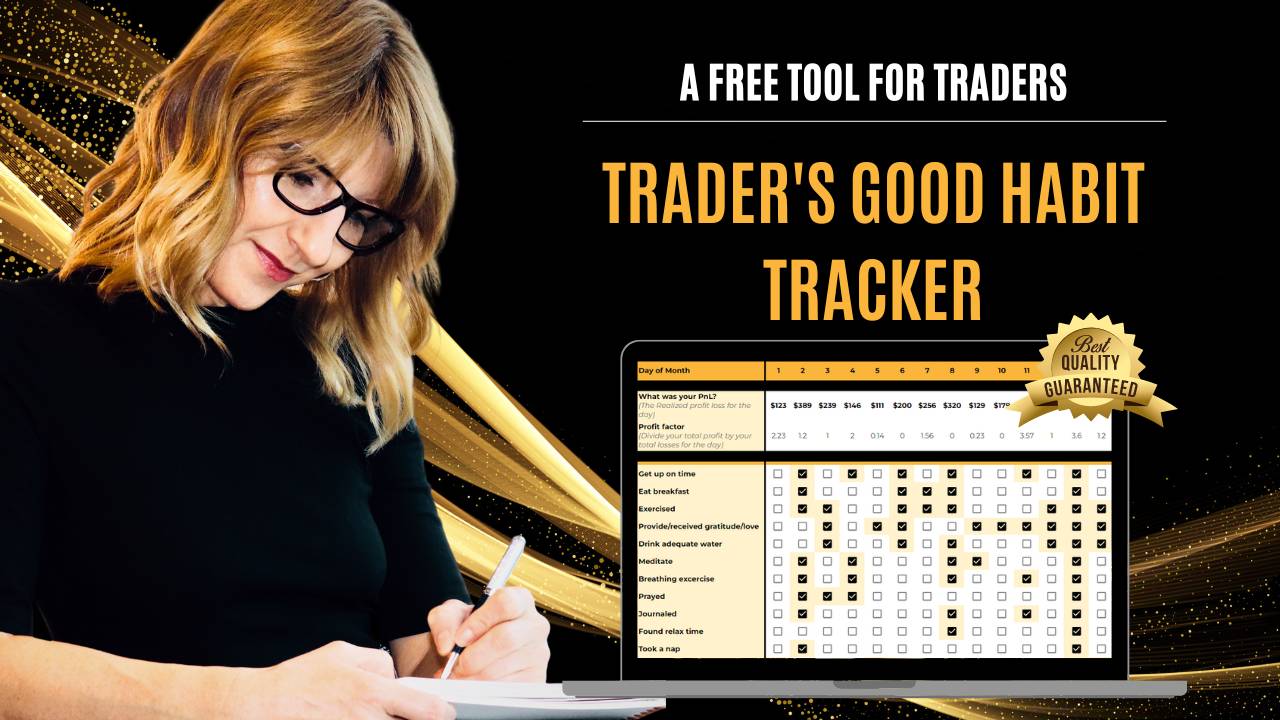 Trader's Good Habit Tracker | Free Tool to upgrade your performance!