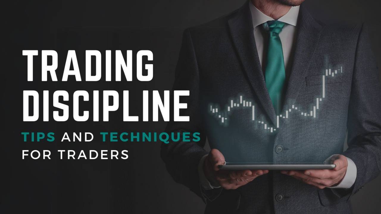 Trading Discipline Tips | Improve Your Trading Results
