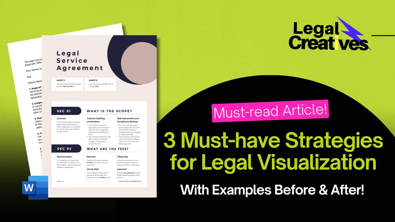 3 Must-Have Strategies for Legal Visualization with Examples