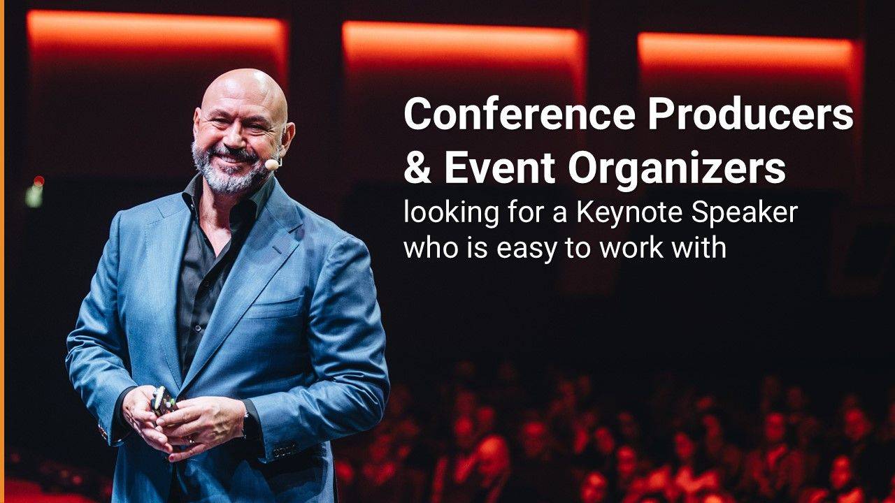 Conference Producers & Event Organizers looking for a Keynote Speaker