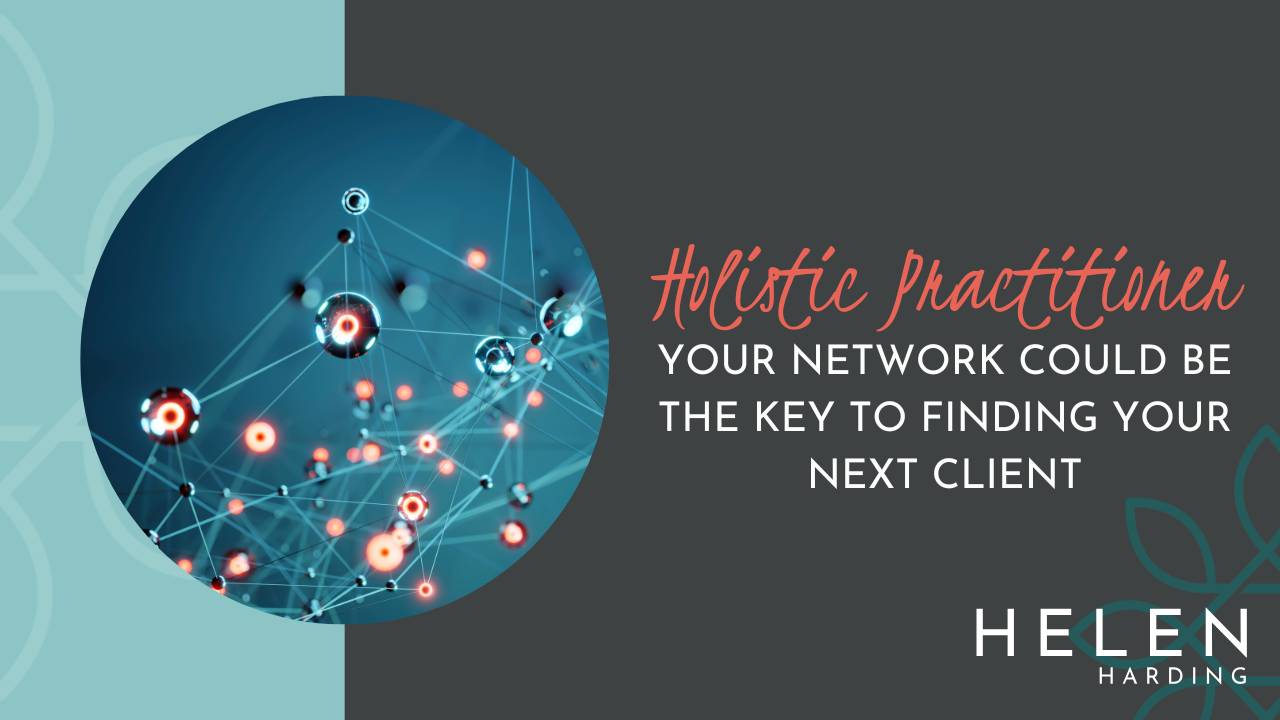 Your Network Could Be the Key to Finding Your Next Client