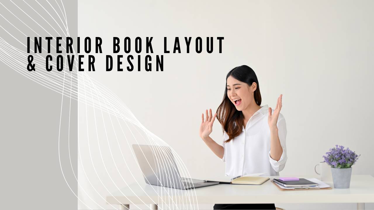 Interior Book Layout & Cover Design