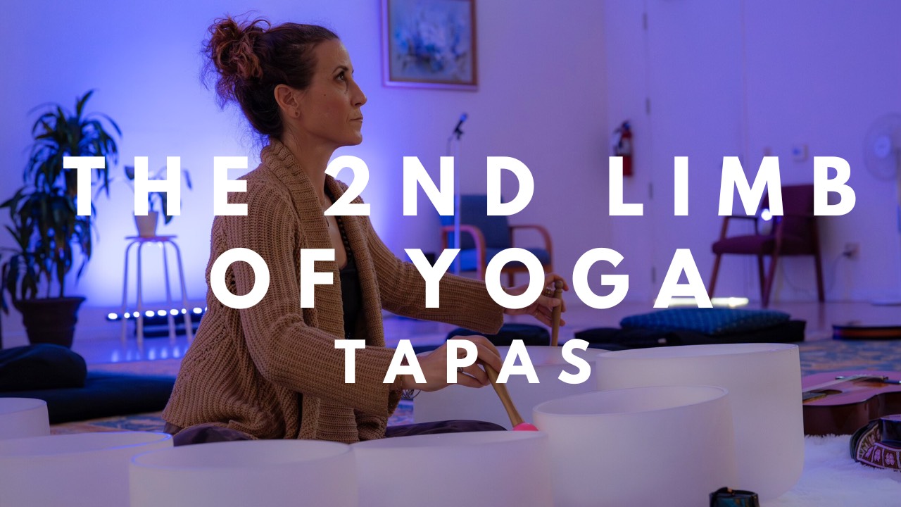 The Niyamas - Tapas: Self-Discipline to Evolve