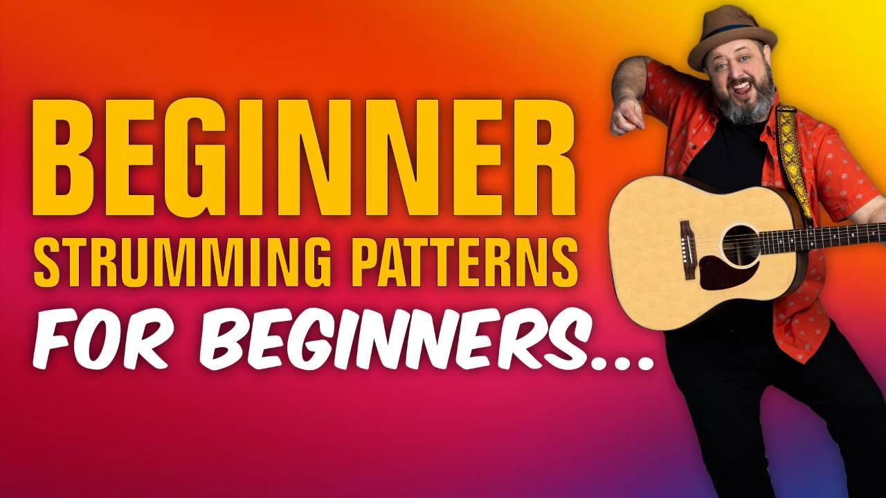 Beginner Strumming For Beginners