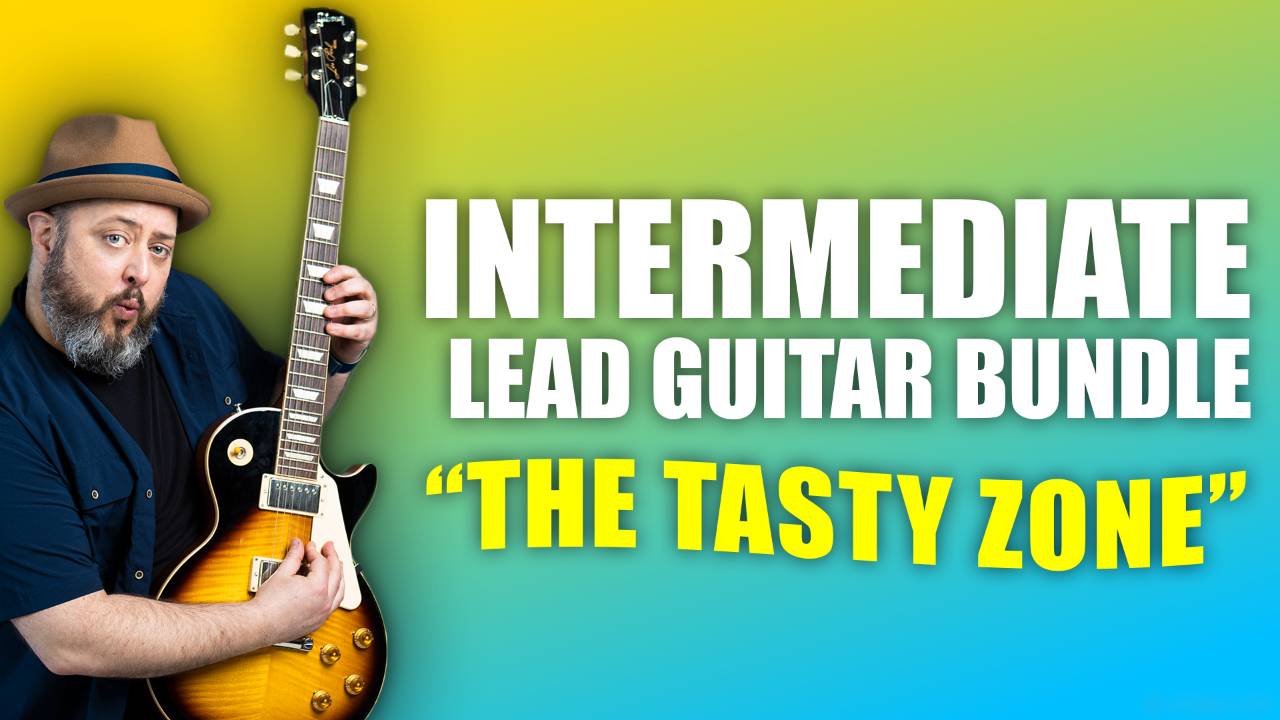 Intermediate Lead Guitar Bundle "The Tasty Zone"