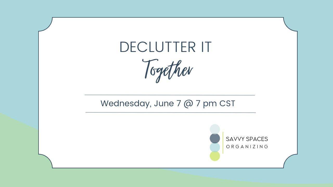 Declutter It Together