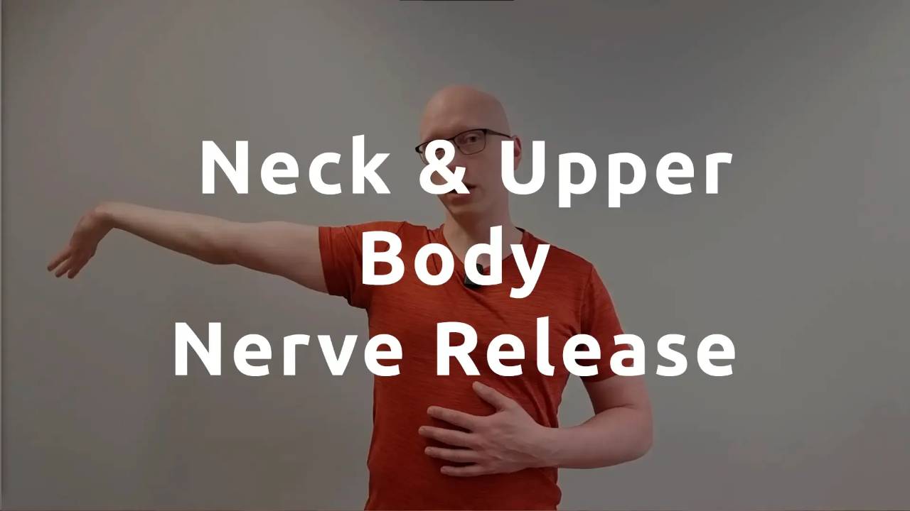 Neck & Upper Body Nerve Release