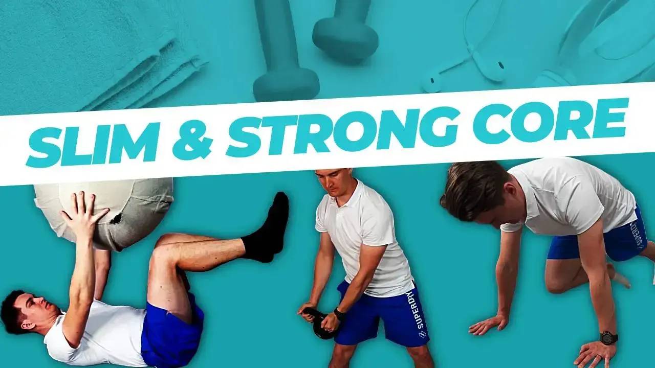 Slim & Strong Core