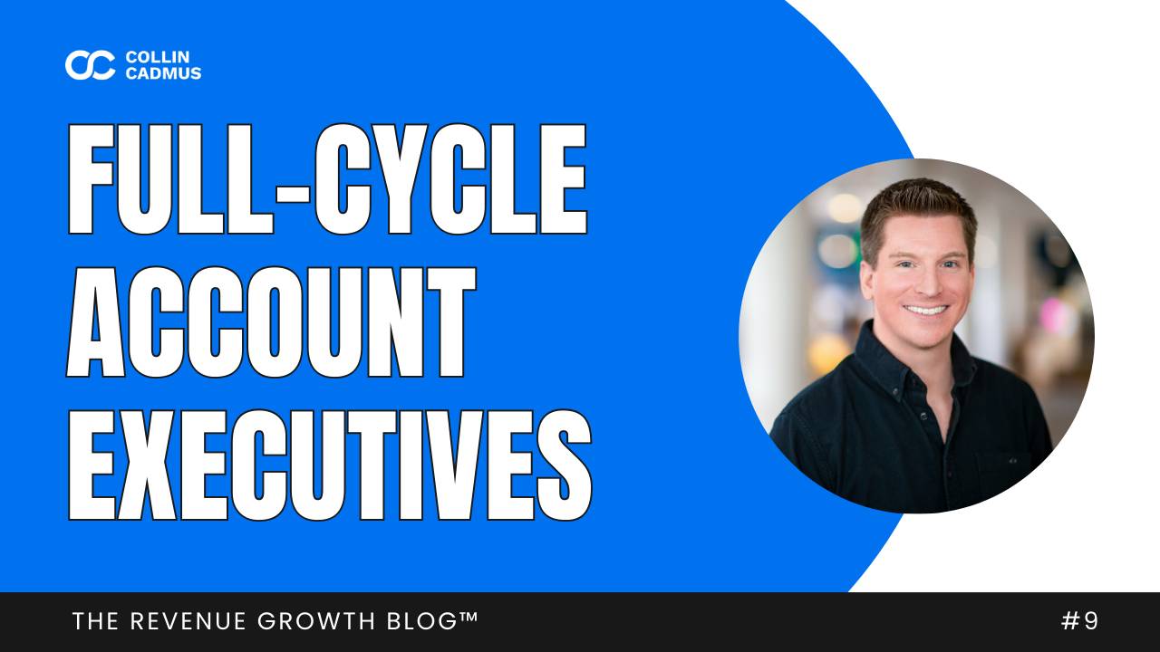 Full-Cycle Account Executives