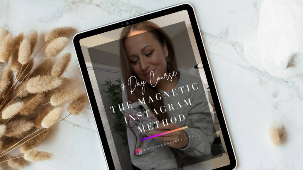 The Magnetic Instagram Method: 7 Day Growth Course