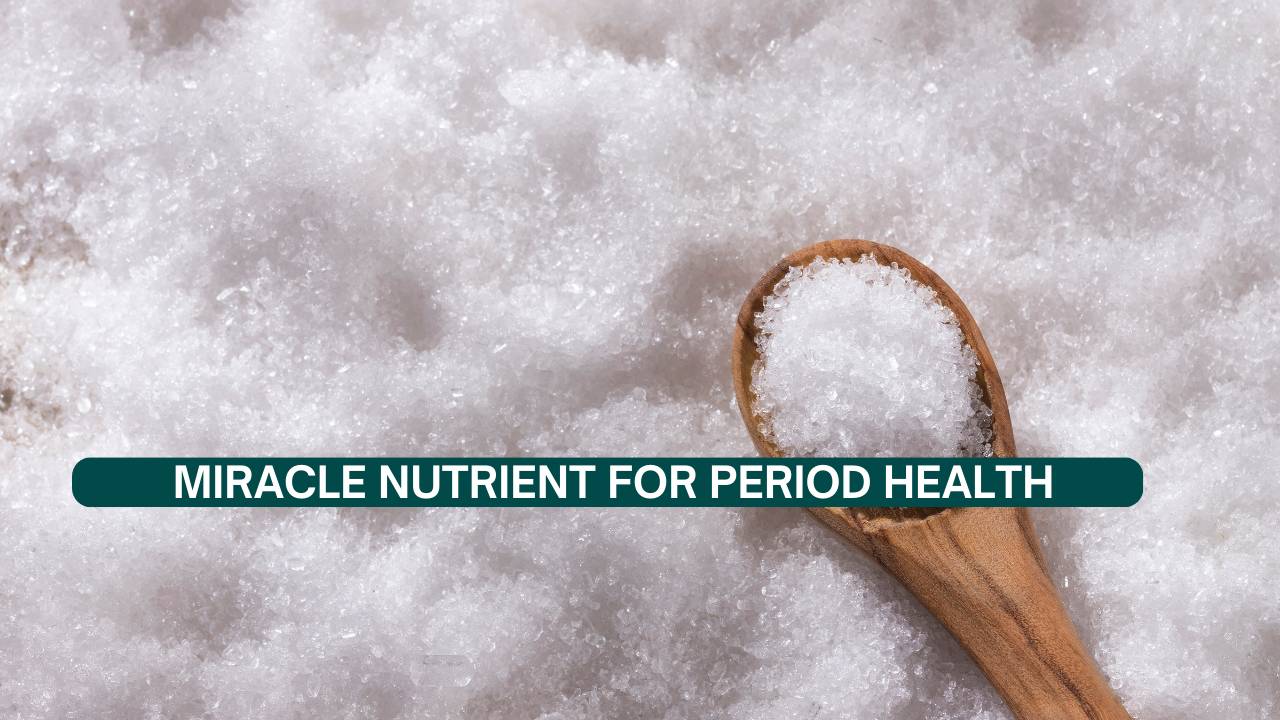 PMS and Healthy Periods nutrients