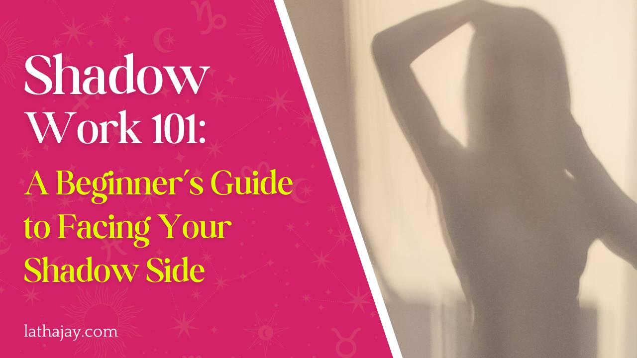 Shadow Work 101: A Beginner’s Guide to Facing Your Shadow Side
