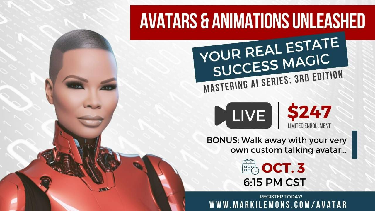Avatars & Animations Unleashed: Your Real Estate Success Magic