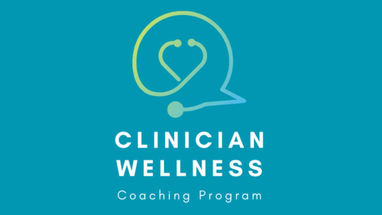 Clinician Wellness Coaching Program