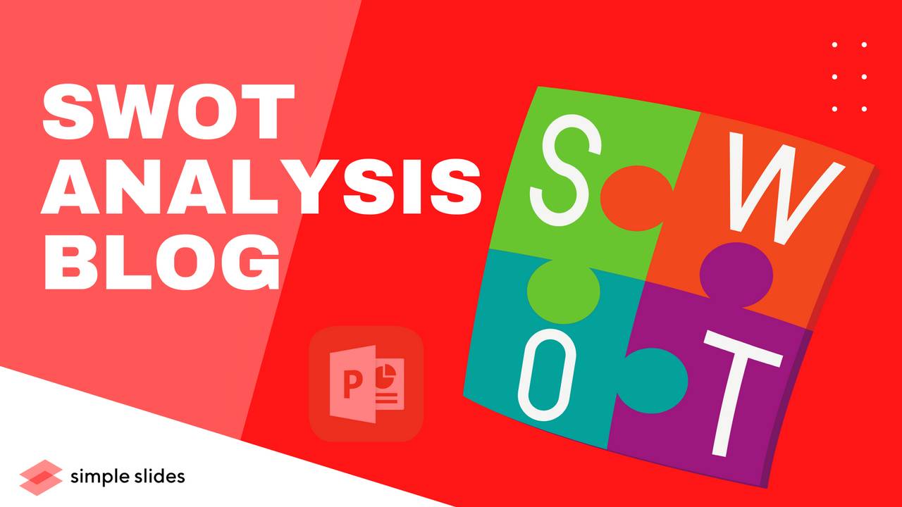 The Benefits of a SWOT Analysis Template