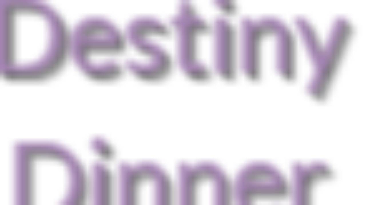 Destiny Dinner 2025