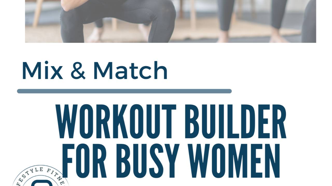 Mix & Match Workout Builder [2024]