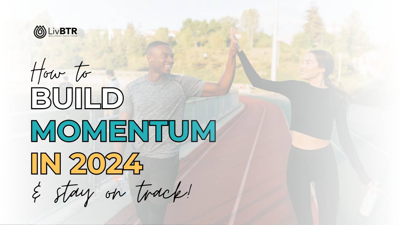 Build Your Momentum in 2024