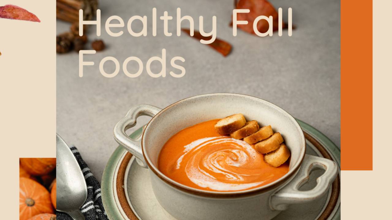 Healthy Fall Foods
