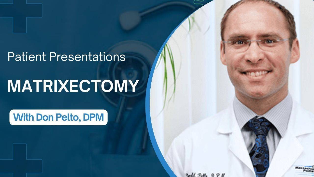 Patient Presentations: Matrixectomy