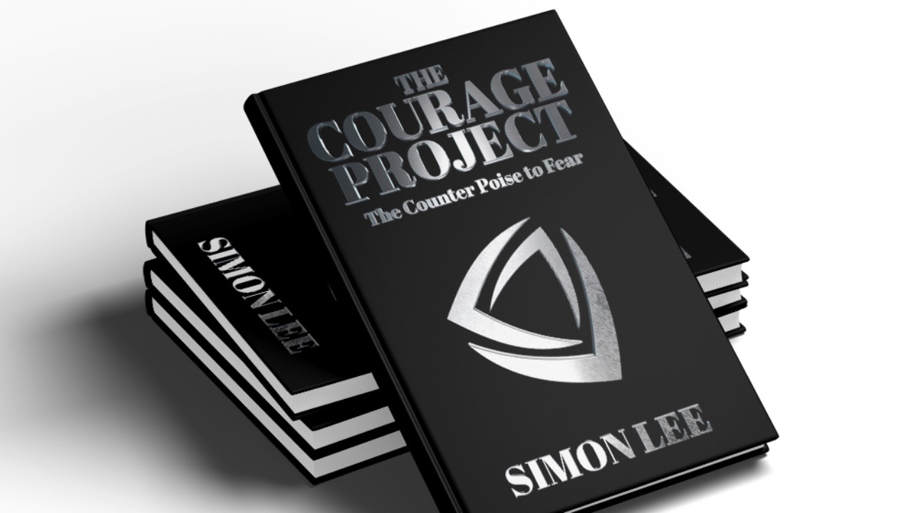 The Courage Project - The Counter Poise To Fear