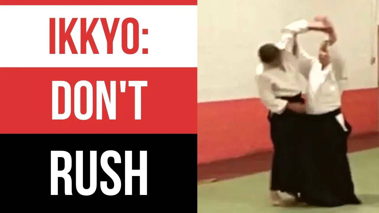 VIDEO: Aikido: Shomen Uchi Ikkyo - Don't rush and don't push down