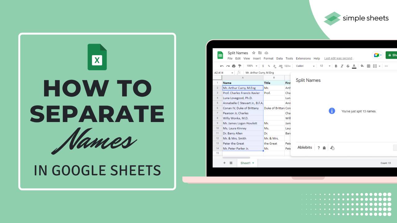 How To Separate Names in Google Sheets