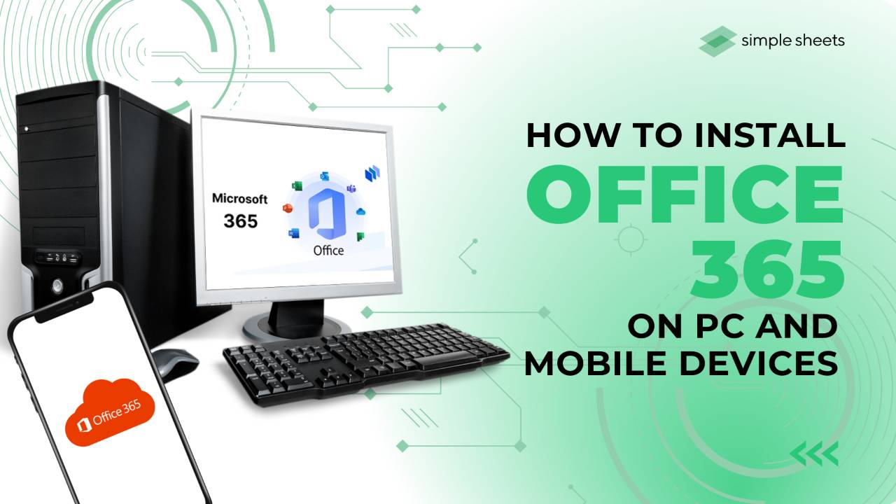 How To Install Office 365 on PC and Mobile Devices