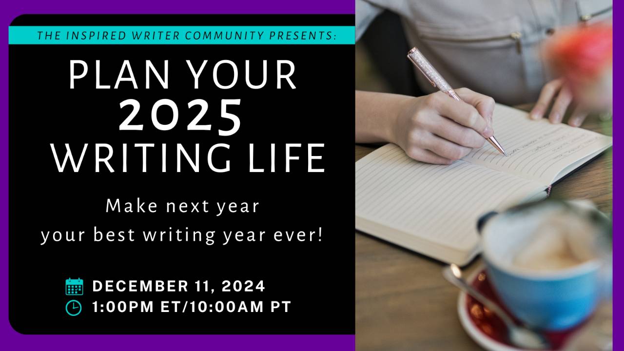 Plan Your 2025 Writing Life