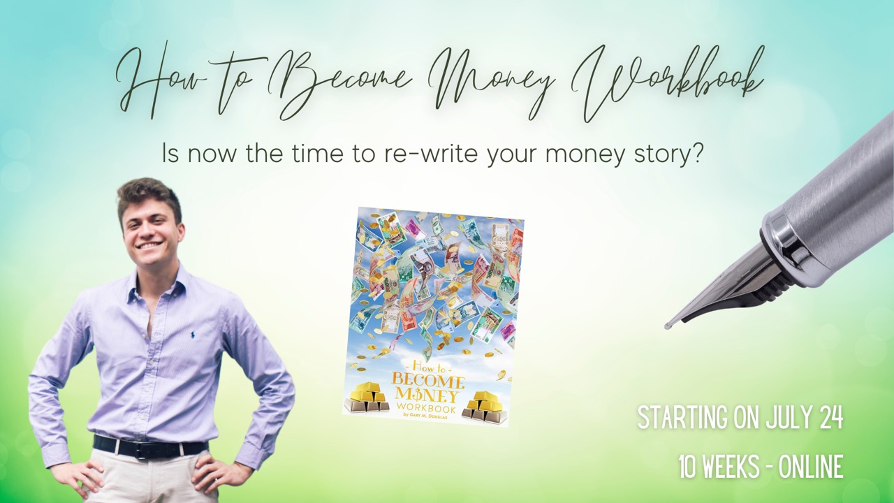 How To Become Money Workbook - July 2023