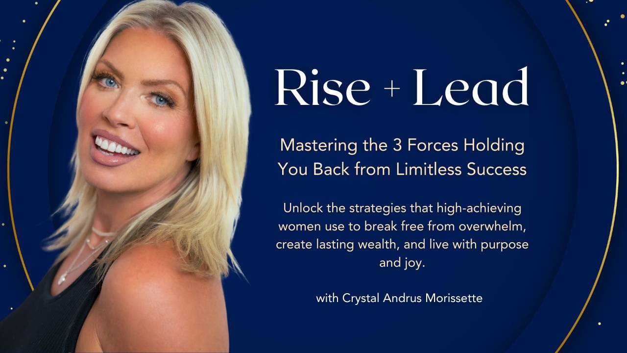 Rise + Lead Masterclass with Crystal Andrus Morissette