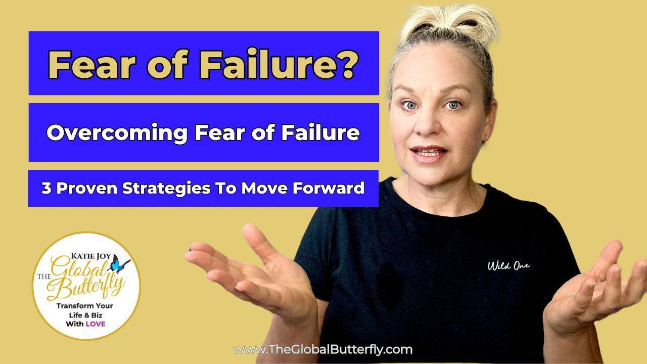 Overcoming Fear of Failure