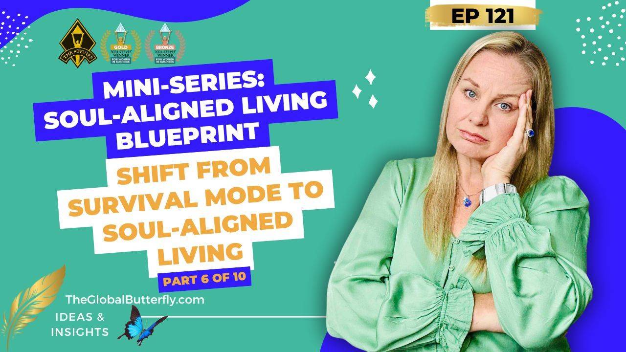 Shift From Survival Mode to Soul-Aligned Living
