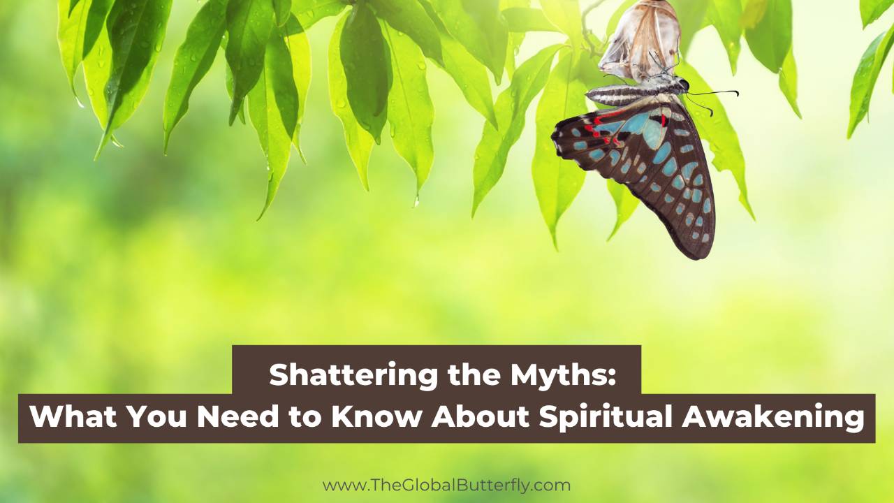 Shattering the Myths: What You Need to Know About Spiritual Awakening