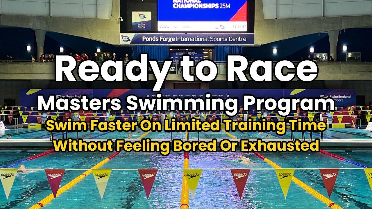 Masters Swimming Program - Ready to Race | Westcough Swimming Coaching