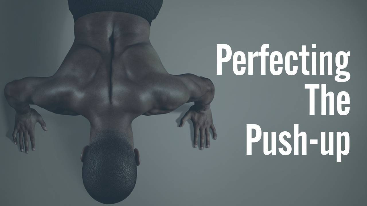 Perfecting the Push-up: Fix Form, Build Stability, and Prevent Injury