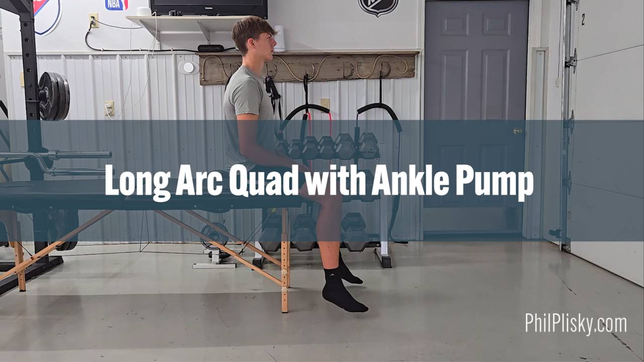 Long Arc Quad with Ankle Pump