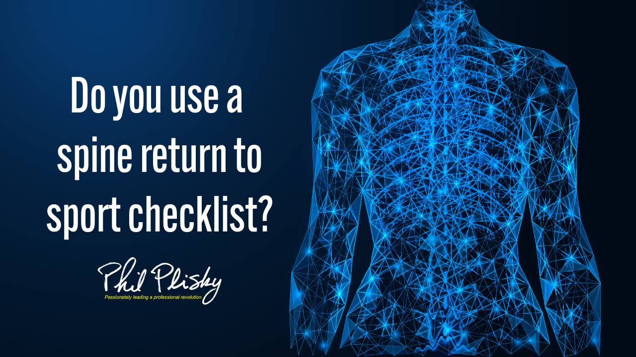 Do you use a spine return to sport checklist?