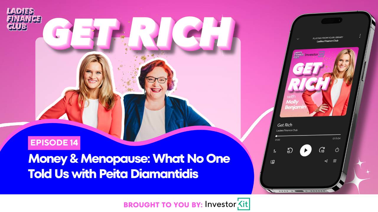 Money & Menopause: What No One Told Us with Peita Diamantidis