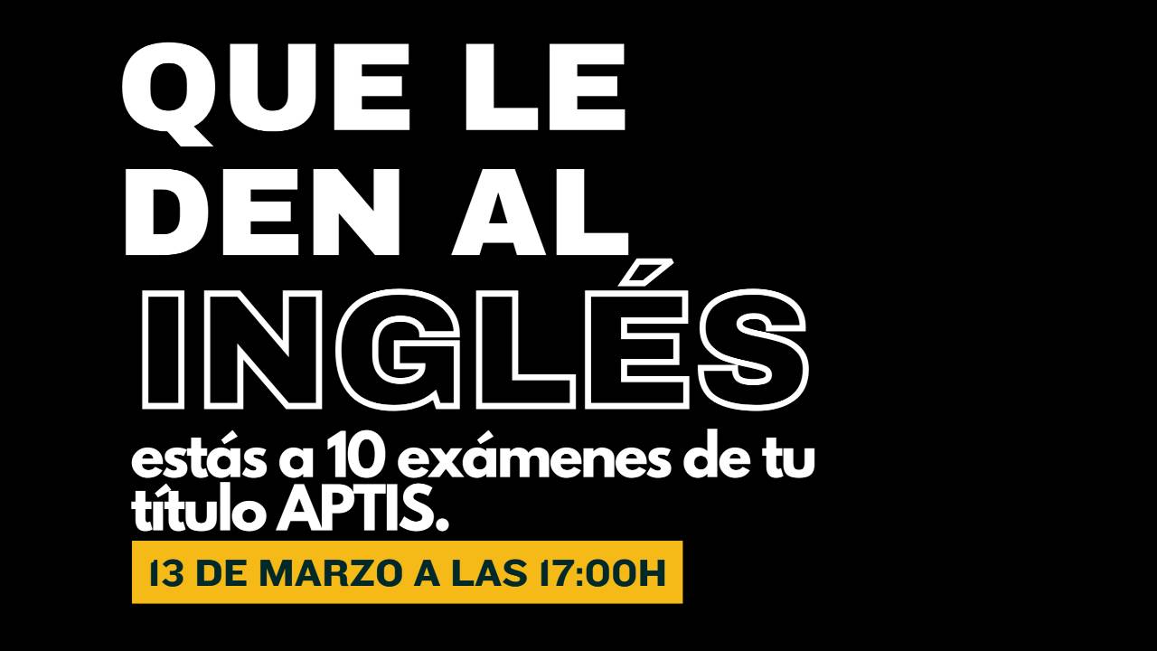 Que le den al inglés