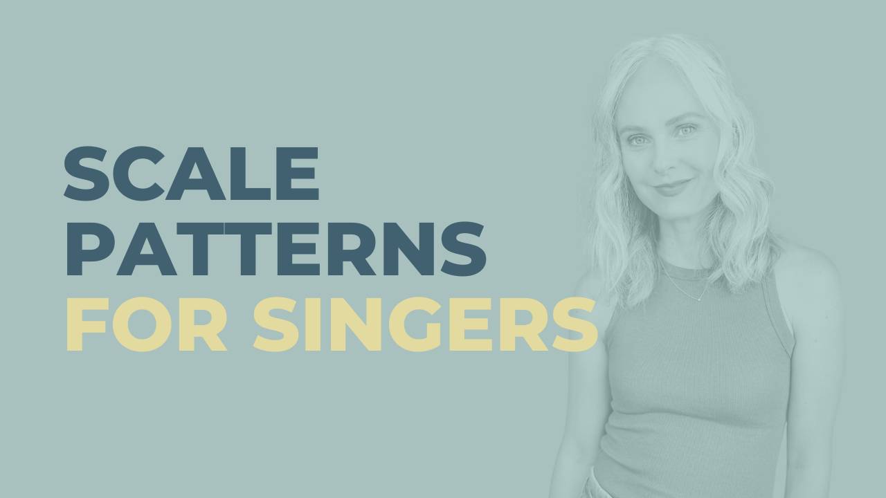 Scale Patterns For Singers