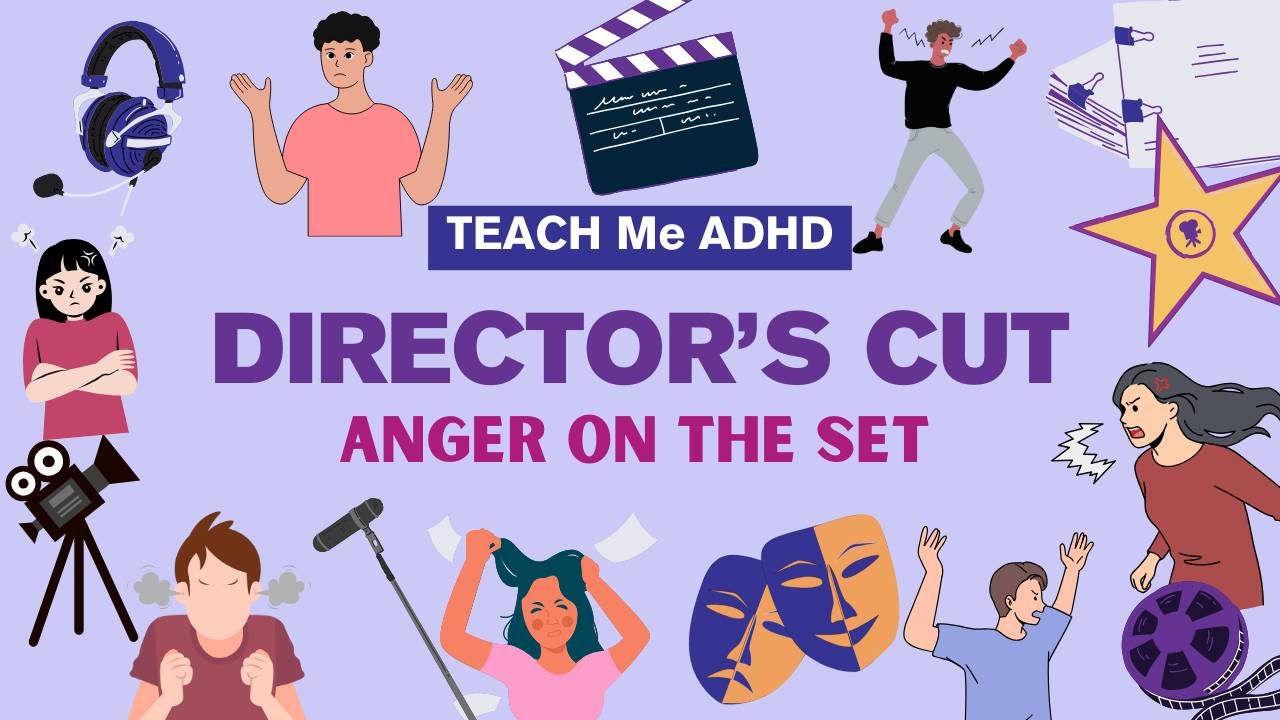 TEACH Me ADHD Directors Cut Series: Anger Management and Bullying