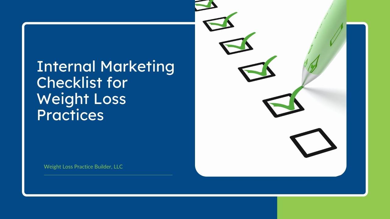 Internal Marketing Checklist for Weight Loss Practices