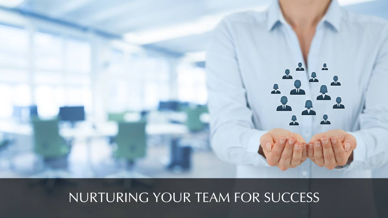 The Power of Caring Leadership: Nurturing Your Team for Success