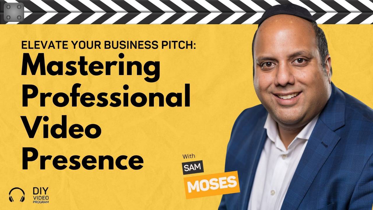 Transform Your Business with Professional Video: Sam Moses’ Journey