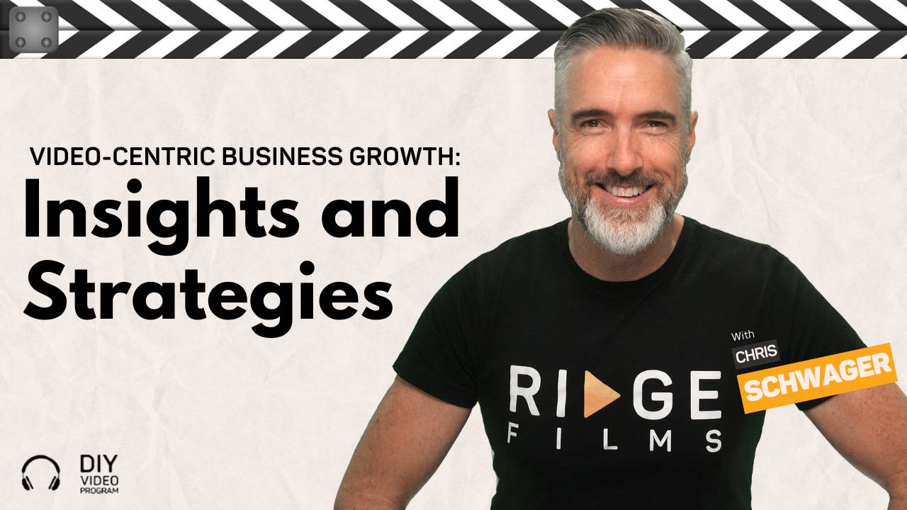 Video-Centric Business Growth: Insights and Strategies