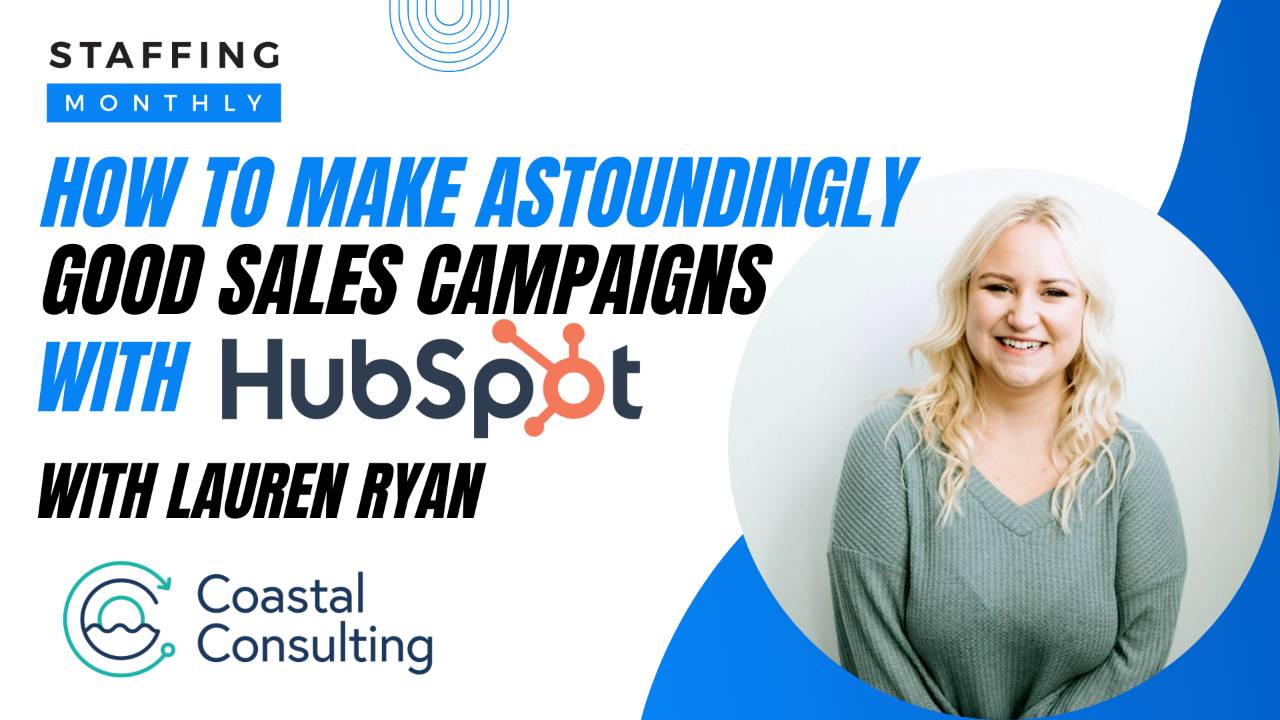 How to Make Astoundingly Good Sales Campaigns with Hubspot